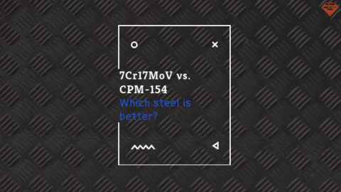 7Cr17MoV vs. CPM-154 | Steel Comparison - Blade Fun